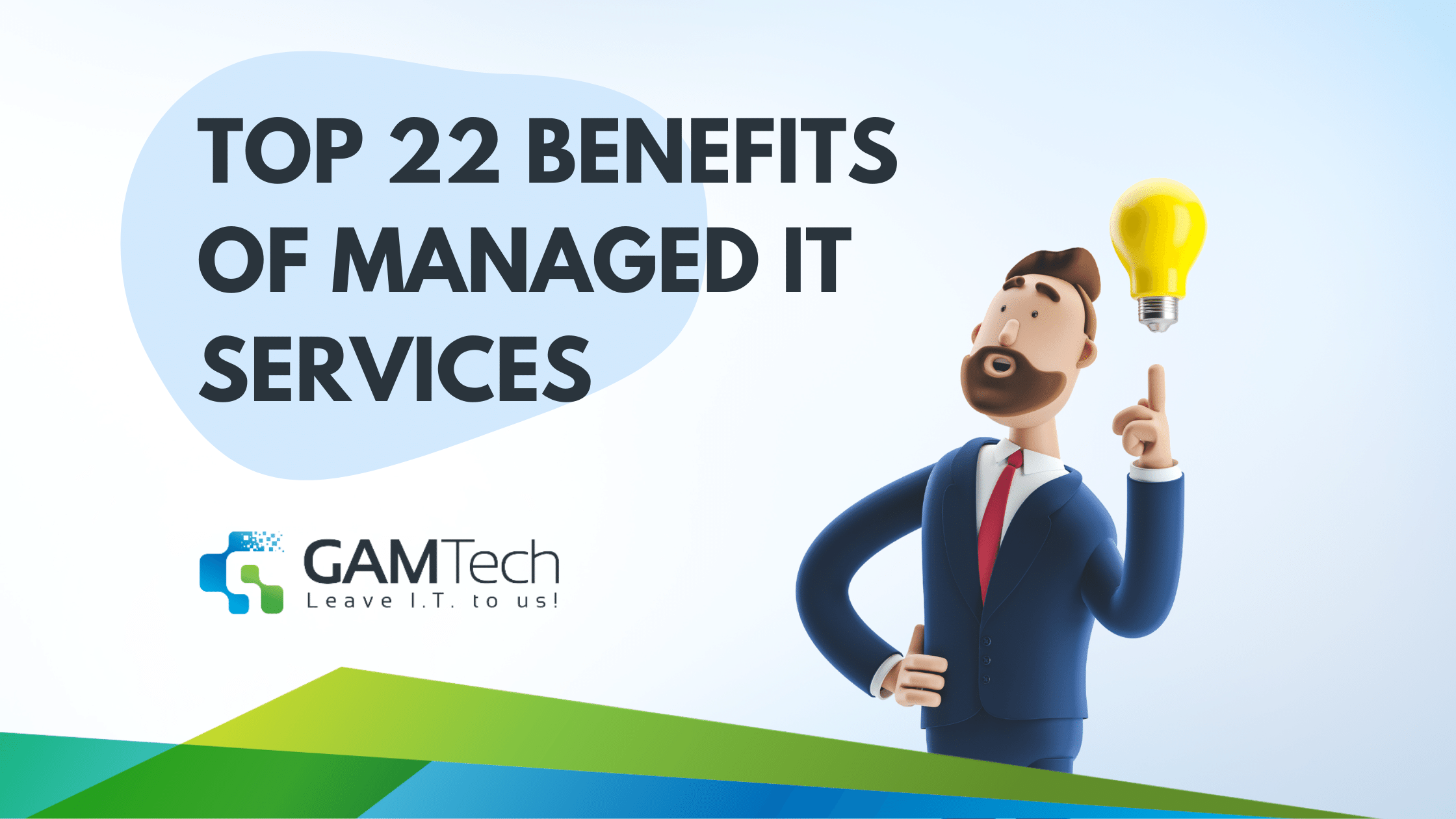 The Top 22 Benefits of Managed IT Services